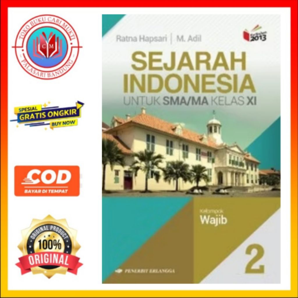 Jual BUKU SEJARAH WAJIB UNTUK SMA/MA KELAS 11 KURIKULUM 2013 BEKAS ORIGINAL | Shopee Indonesia