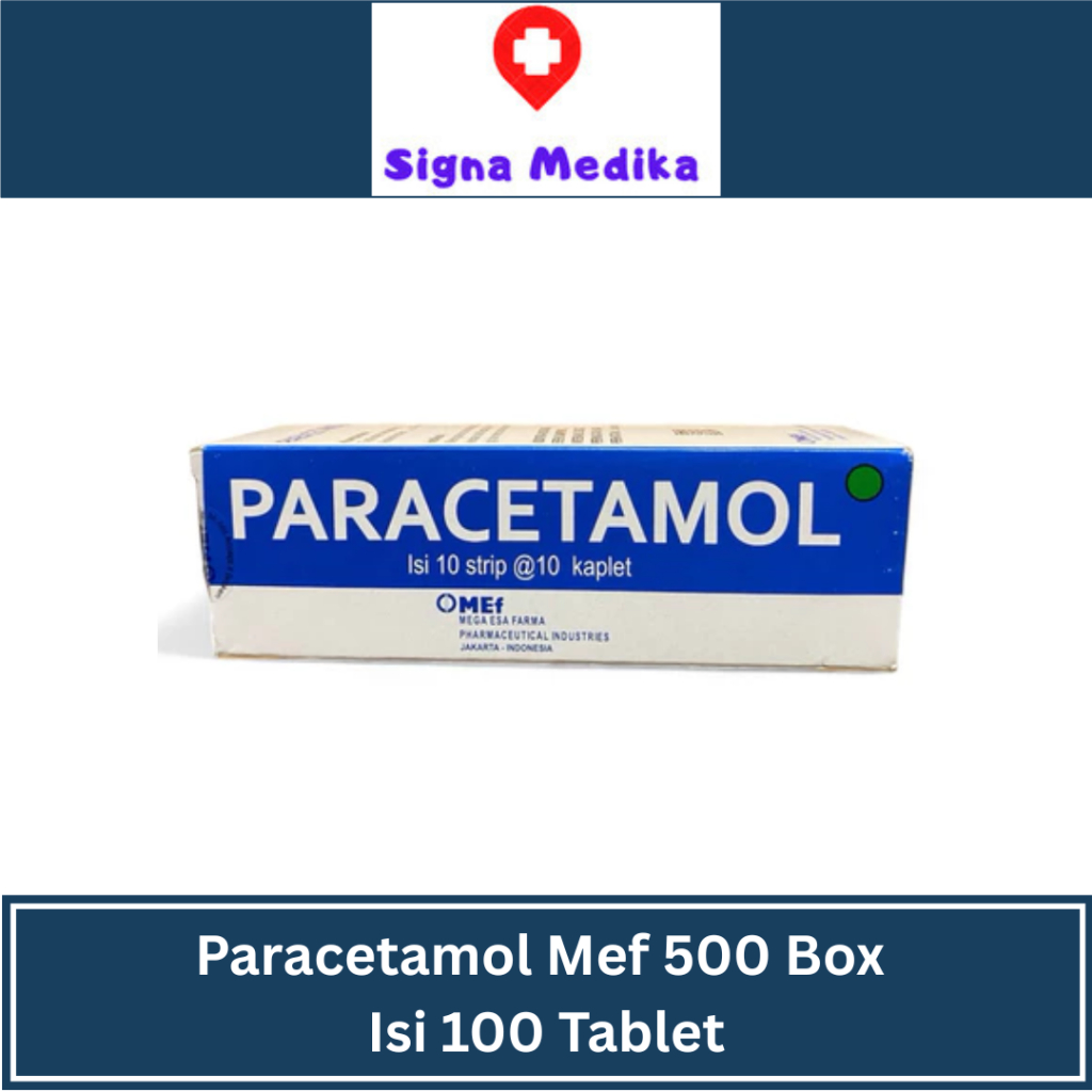 Jual Paracetamol 500mg Box Mef Isi 100 Tablet - Obat Demam & Sakit ...