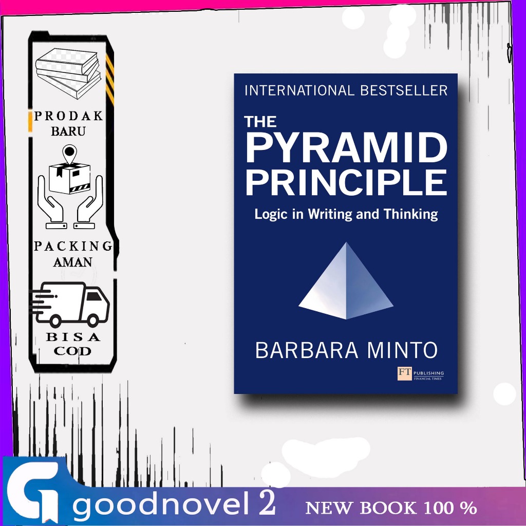 Jual The Pyramid Principle: Logic in Writing and Thinking by Barbara ...