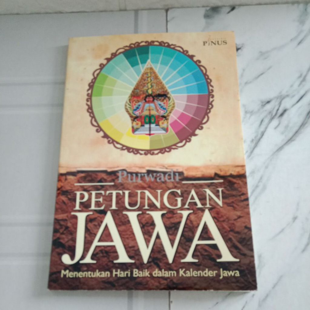 Jual Buku Of PETUNGAN JAWA MENENTUKAN HARU BAIK DALAM KALENDER JAWA ...