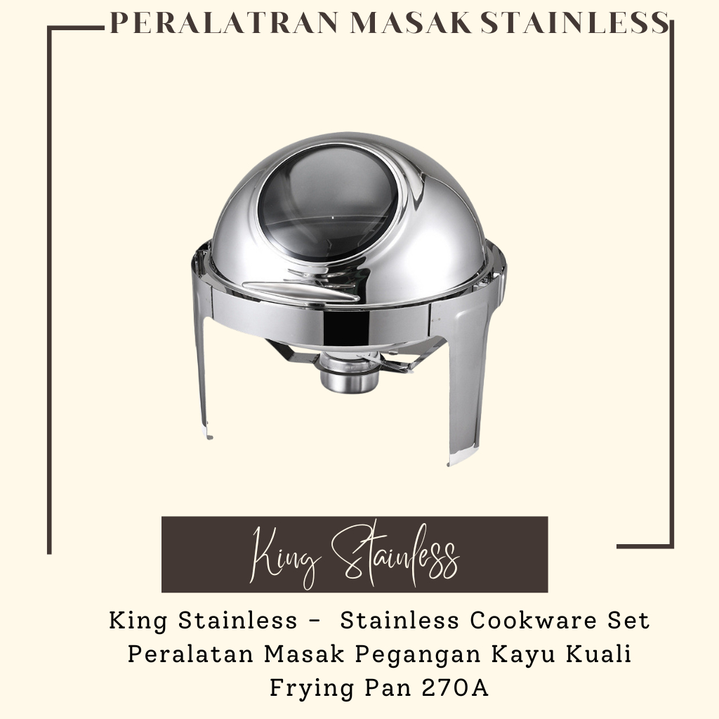 Jual King Stainless - RollTop Bulat Prasmanan Chaving Dish Bulat ...