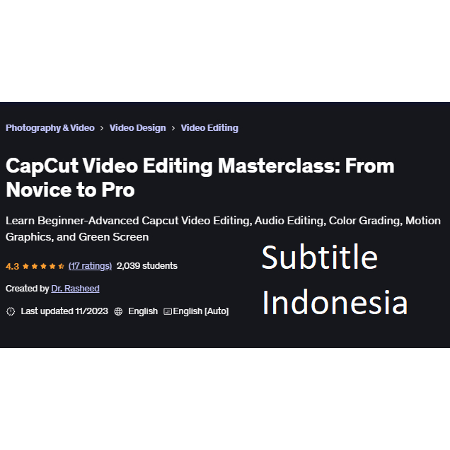 Jual Course CapCut Video Editing Masterclass: From Novice to Pro | Shopee Indonesia