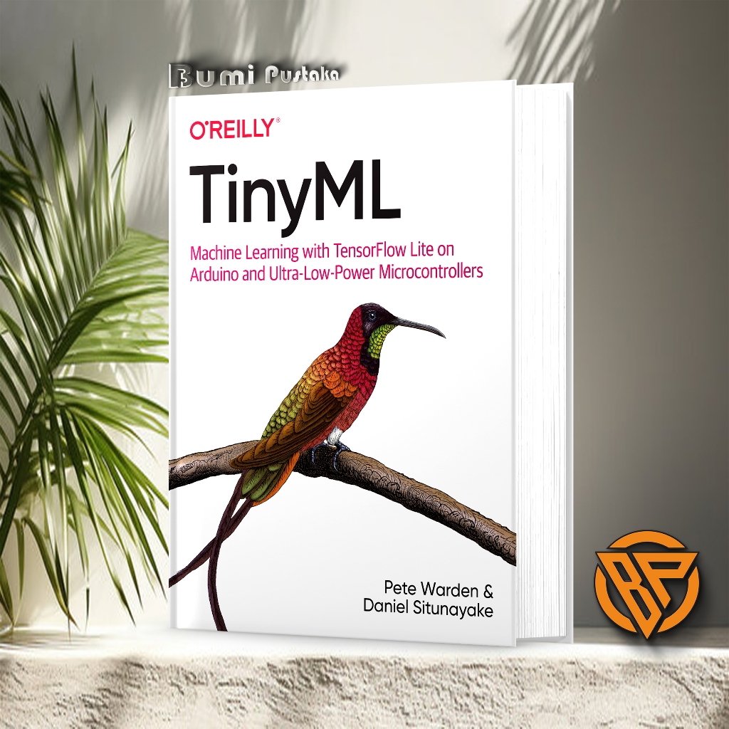 Jual TinyML - Machine Learning with TensorFlow Lite on Arduino and Ultra-Low-Power ...