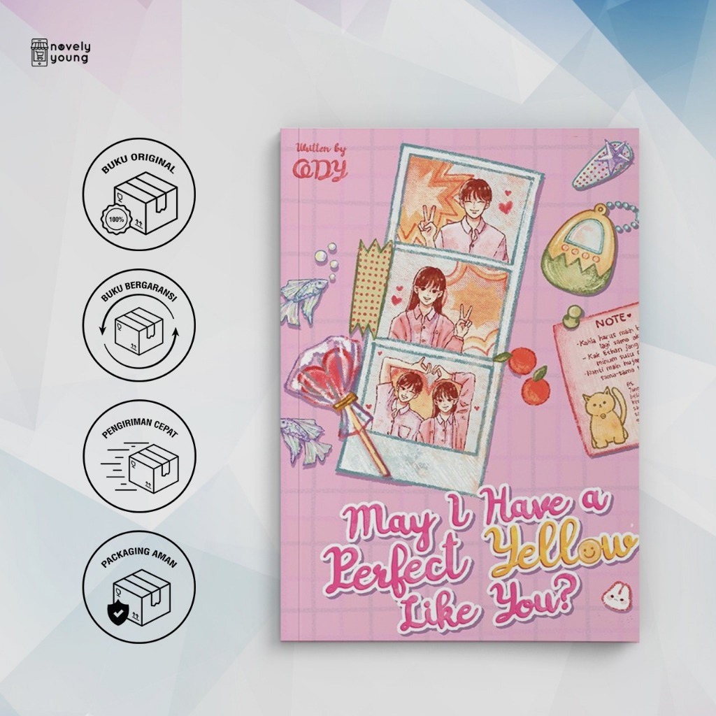 Jual Novel May I Have A Perfect Yellow Like You? (Ethan & Kalila) - Ody ...