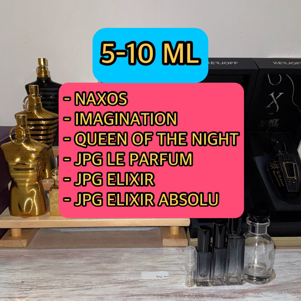 Jual Aneka Decant 5ml dan 10ml (Naxos, Imagination, Queen of The Night, Le Male Le Parfum, Le ...