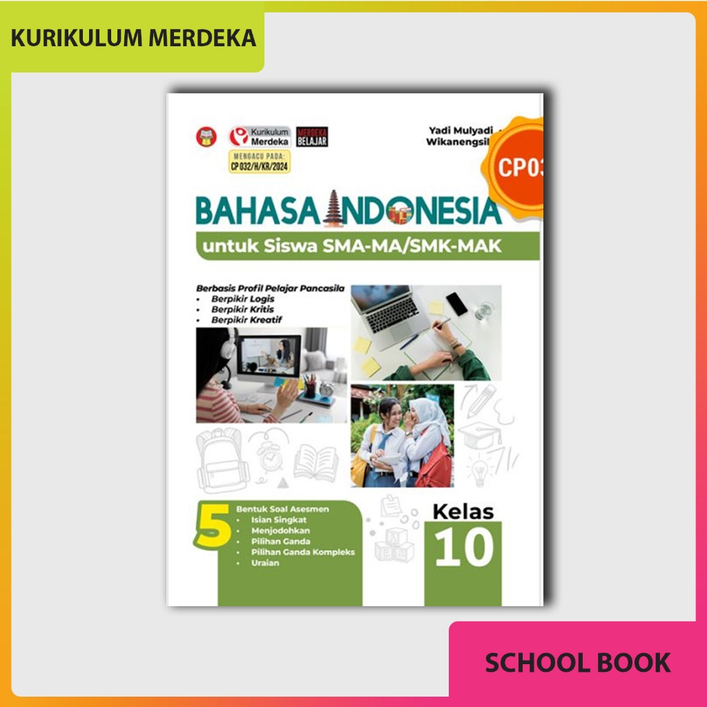 Jual Buku Bahasa Indonesia Kurikulum Merdeka untuk Siswa SMA-MA/SMK-MAK Kelas 10 - Yrama Widya ...