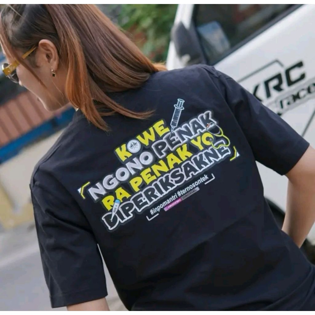 Jual kaos t-shirt Kowe ngono penak penak ora penak ya di periksane ...