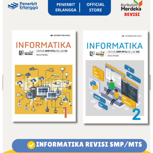 Jual Erlangga Informatika Revisi Untuk Smp/Mts Kelas 7 8 9 (Kurikulum Merdeka) - Henry Pandia ...