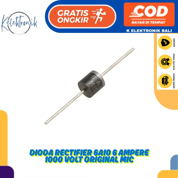Jual DIODA DIODE RECTIFIER 6A10 6 AMPERE 1000 VOLT ORIGINAL MIC ...