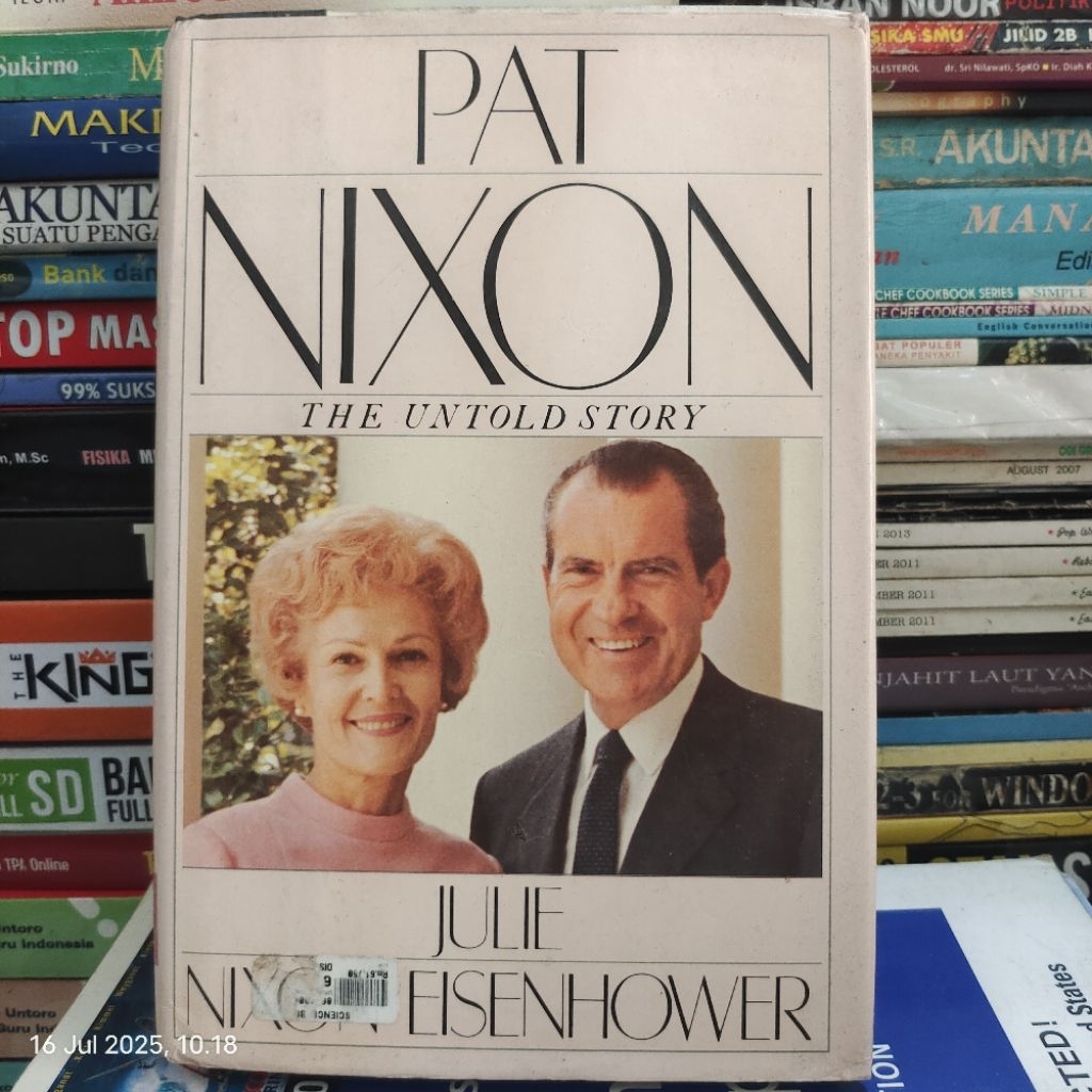 Jual BUKU PAT NIXON THE UNTOLD STORY JULIE NIXON EISENHOWER ORIGINAL ...