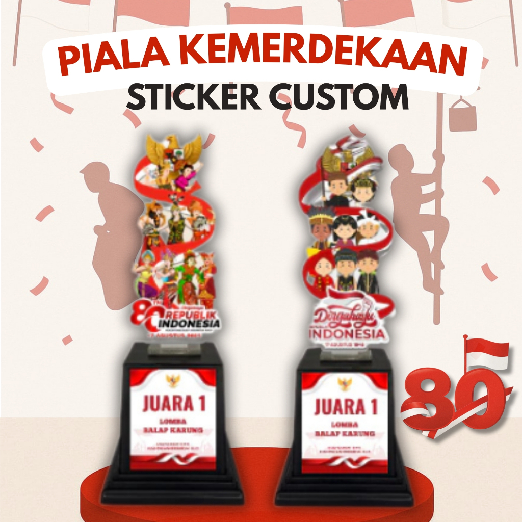 Jual Piala Kemerdekaan Indonesia yang ke 80th Sticker Custom Piala ...