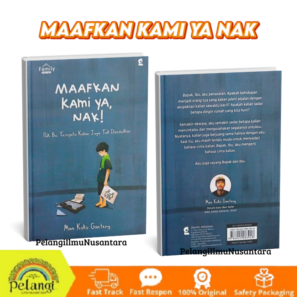 Jual Pelangi Ilmu Nusantara - Maafkan Kami Ya Nak Buku Penuh Penyesalan ...