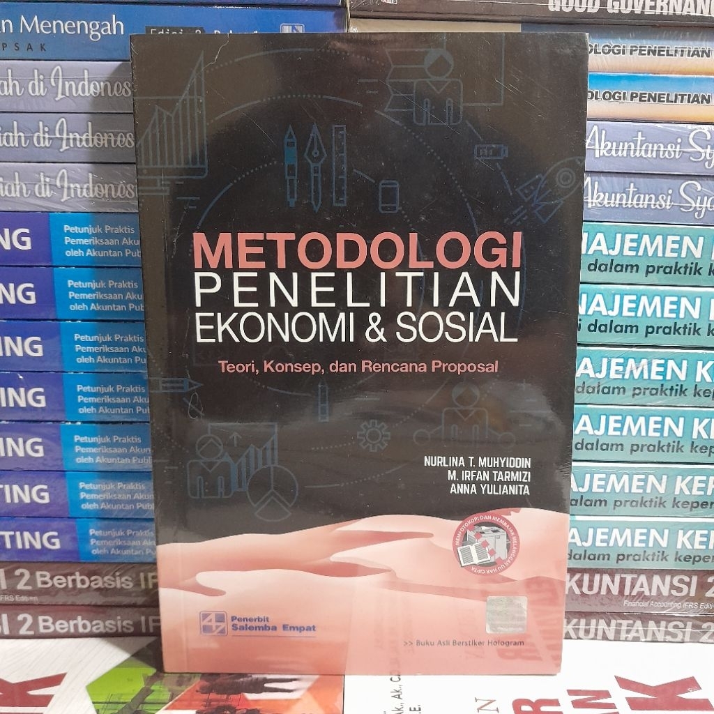 Jual Metodologi Penelitian Ekonomi dan Sosial:Teori,Konsep Proposal : Nurlina T. Muhyiddin # ...