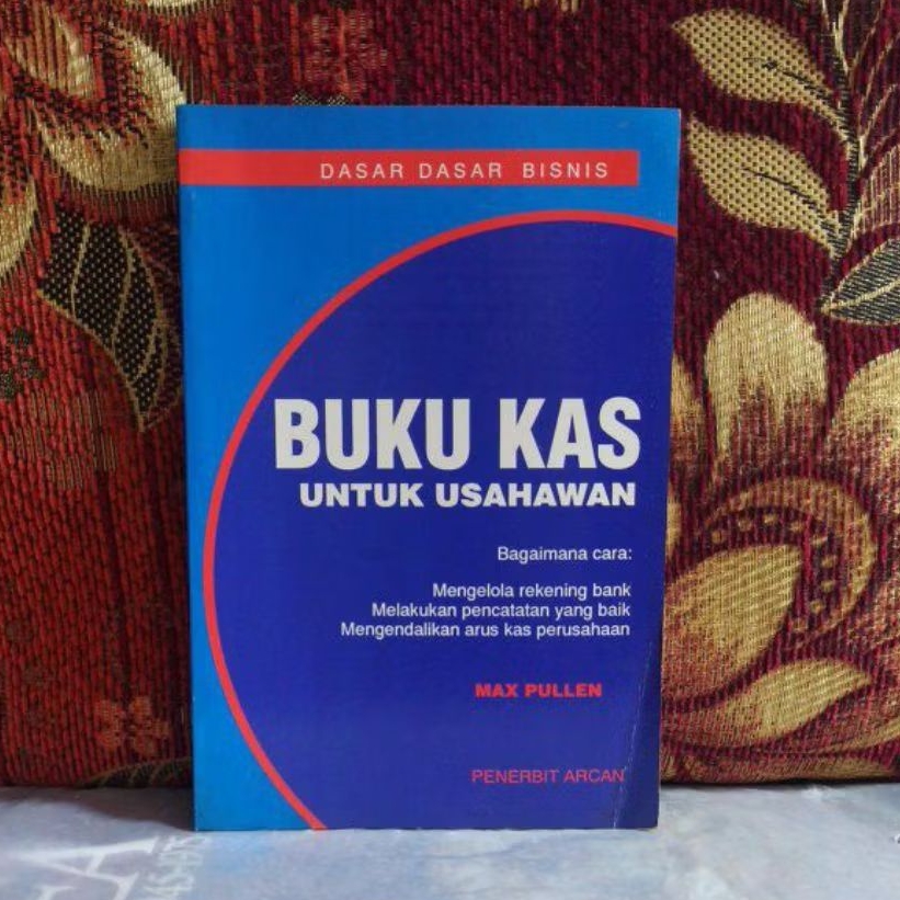 Jual Buku Original BUKU KAS UNTUK USAHAWAN MAX PULLEN Bekas | Shopee ...