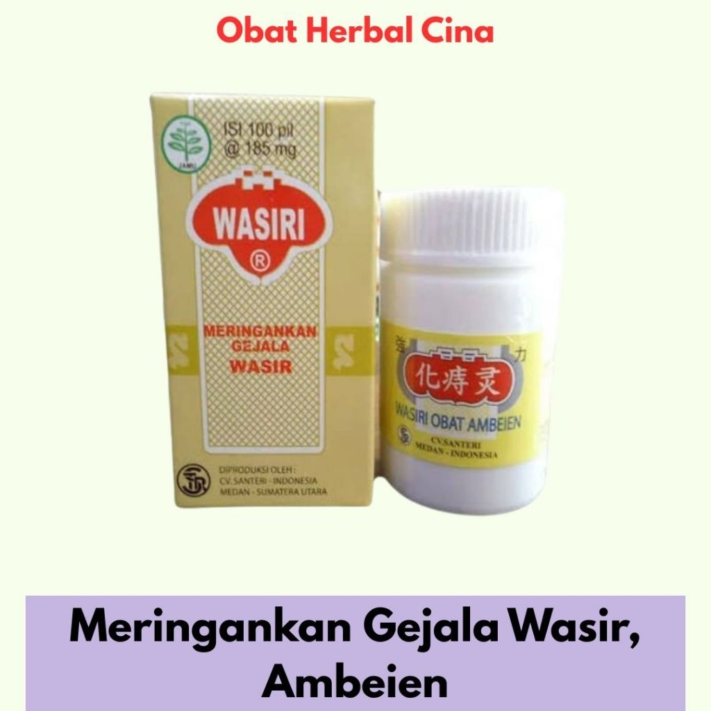 Jual Wasiri Obat Herbal Cina 100 Pil 185mg Meringankan Gejala Wasir Ambeien & BAB Berdarah Ampuh ...
