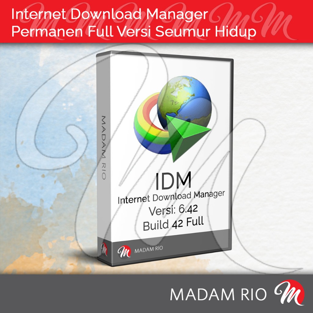 Jual IDM Internet Download Manager FULL Permanen Bebas UPDATE by Email ...