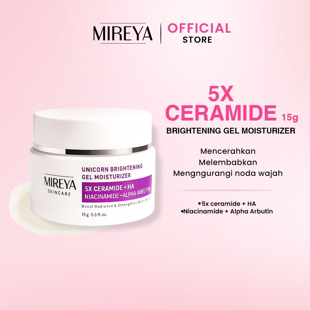 Jual Mireya Unicorn Brightening Gel Moisturizer with 5X Ceramide & Niacinamide Alpha Arbutin 15g ...