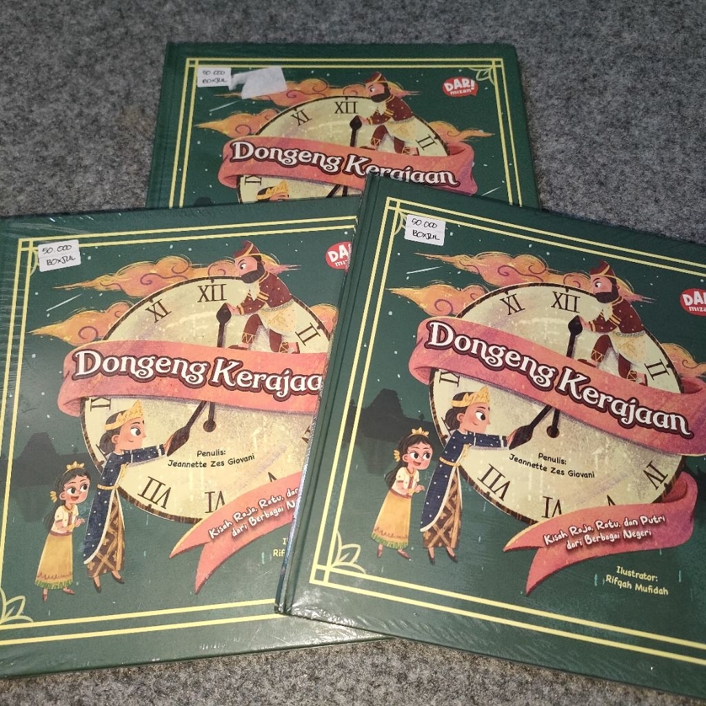 Jual BUKU CERITA ANAK - DONGENG KERAJAAN : KISAH RAJA, RATU, DAN PUTRI ...