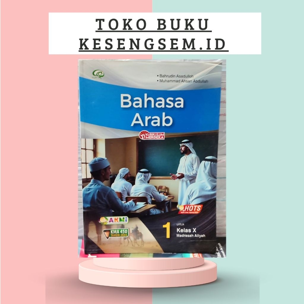 Jual Buku Bahasa Arab Kelas 10, 11, 12 Madrasah Aliyah (MA) Kurikulum Merdeka - AQILA | Shopee ...