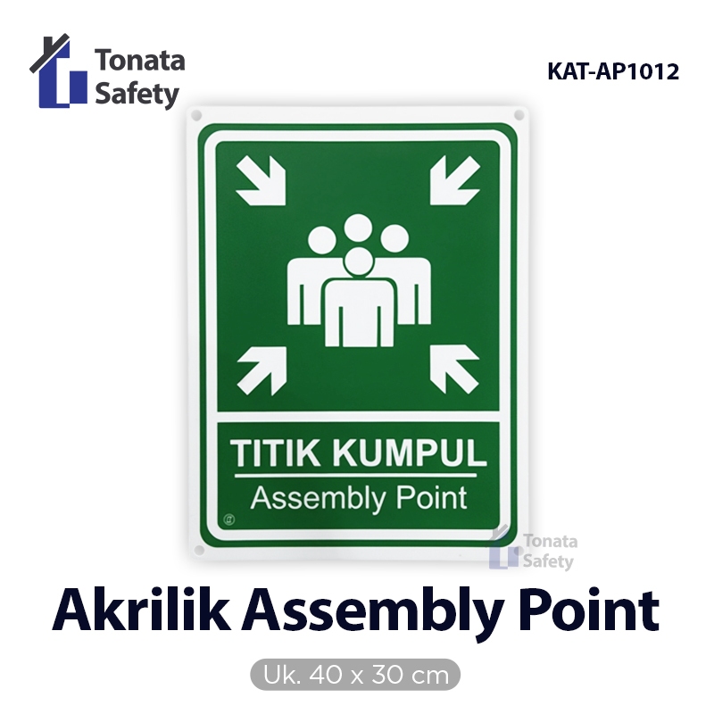 Jual Tonata Katrylic Assembly Point Sign Akrilik Titik Kumpul 40x30cm ...