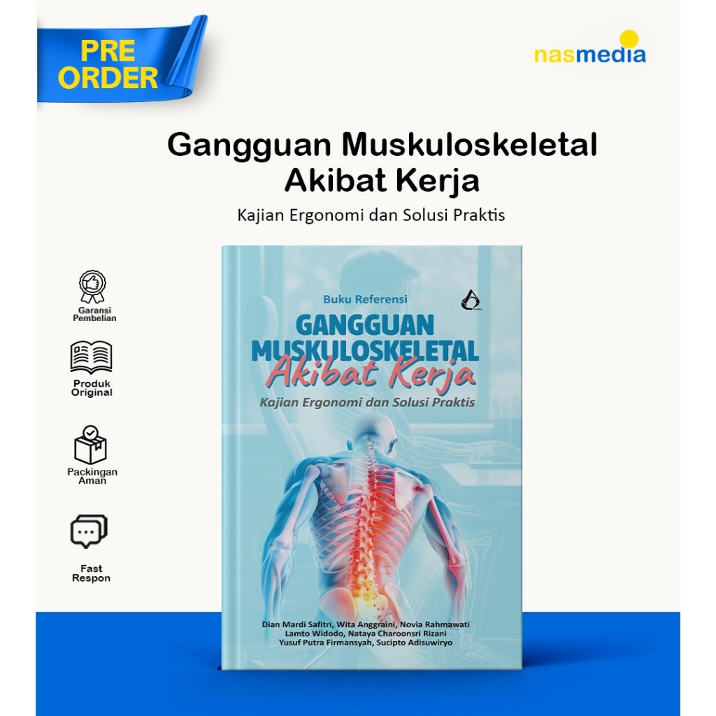Jual Gangguan Muskuloskeletal Akibat Kerja: Kajian Ergonomi dan Solusi ...