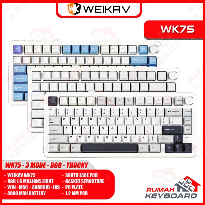 Jual WEIKAV WK75 - WK75 - 75% - 3 MODE - Gasket - South Face RGB - Mechanical Keyboard | Shopee ...