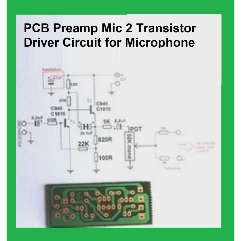 Jual PCB Preamp Mic 2 Transistor Driver Circuit for Microphone | Shopee ...