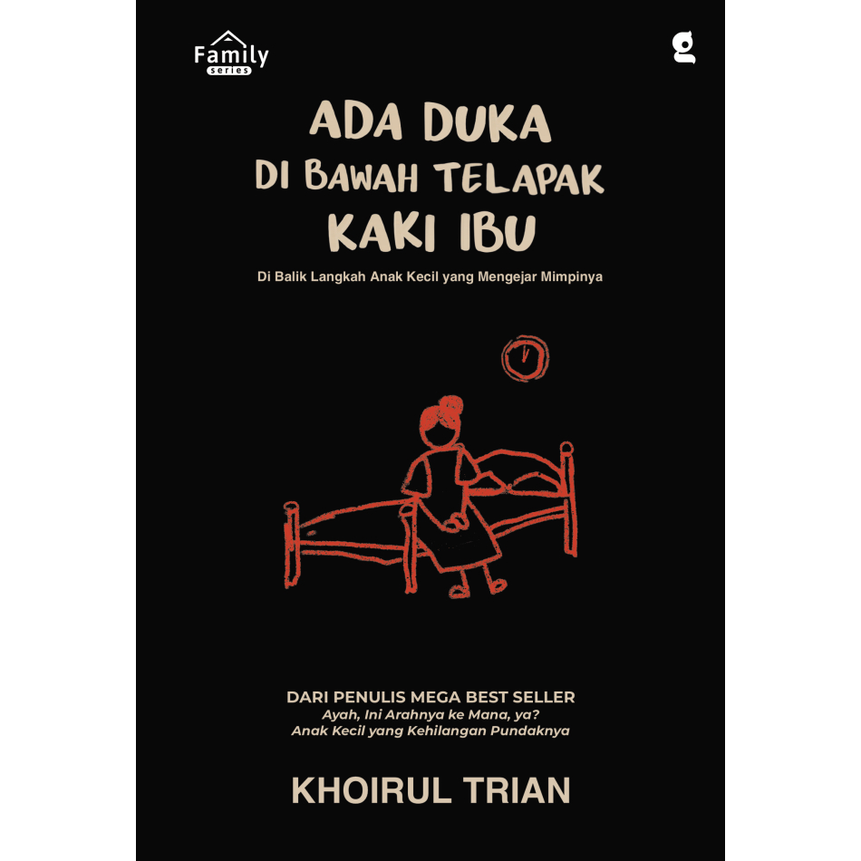 Jual Kawah Media : Buku Ada Duka di Bawah Telapak Kaki Ibu - Khoirul Trian | Shopee Indonesia