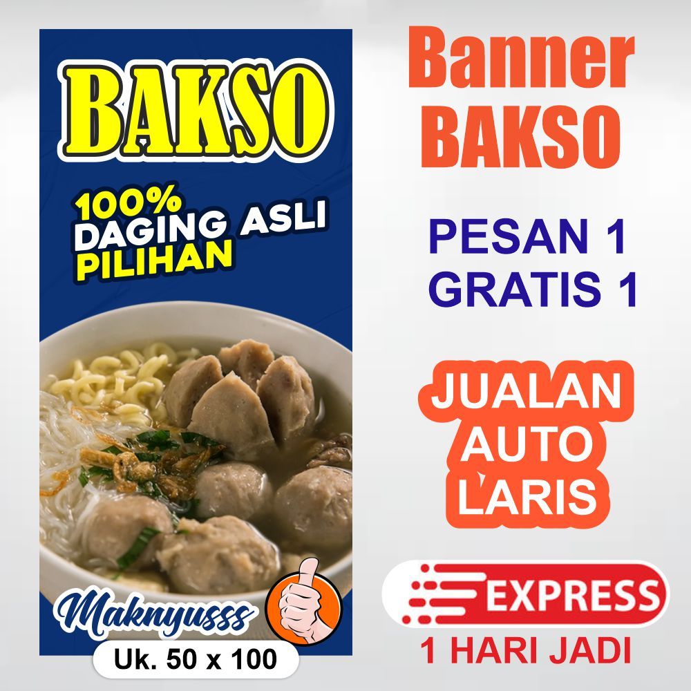 Jual CETAK BANNER / SPANDUK Bakso Pesan 1 Dapat 2 Lembar uk 50 x 100 ...