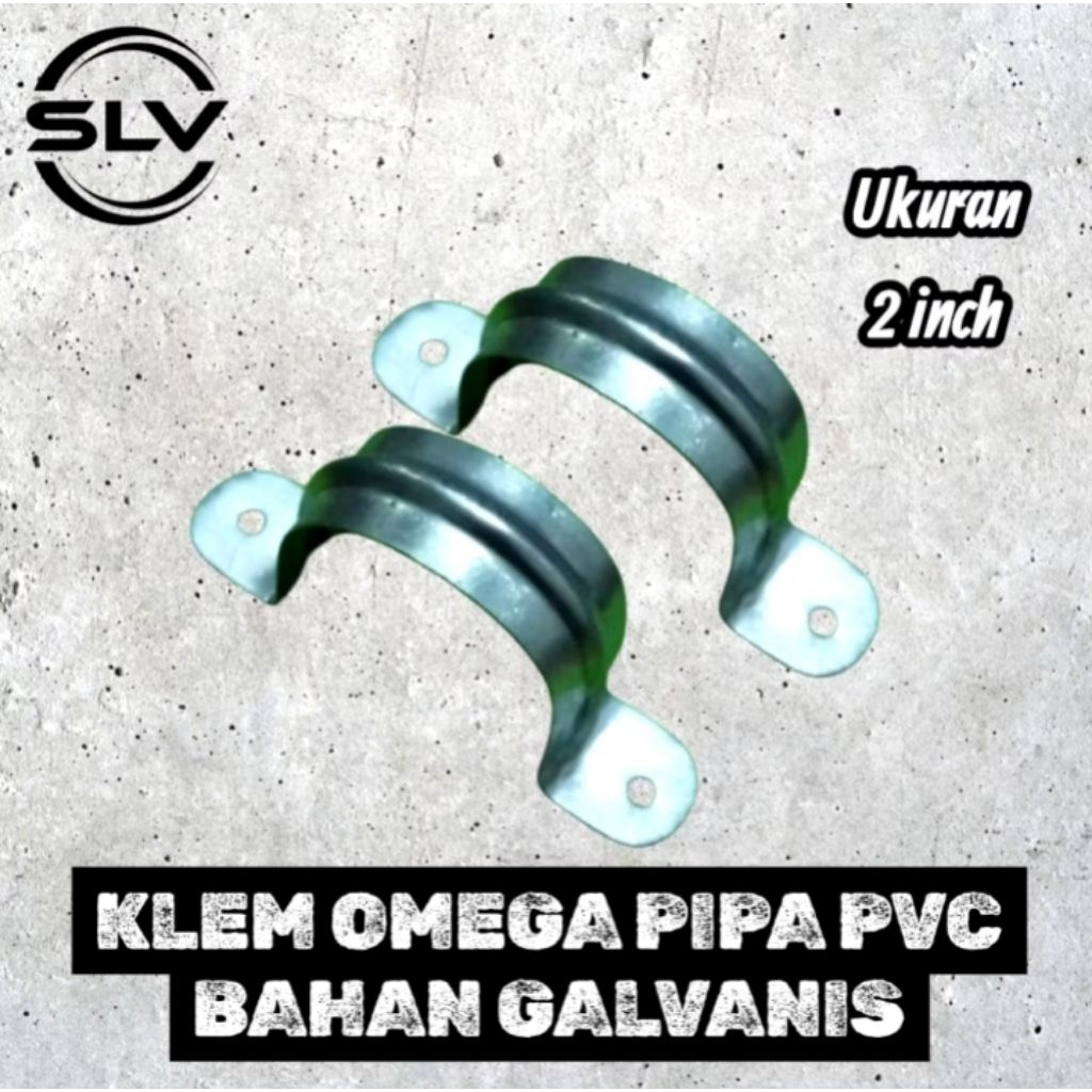 Jual KLEM OMEGA PIPA PVC UKURAN 2 INCH BAHAN GALVANIS TEBAL 0,7MM ...