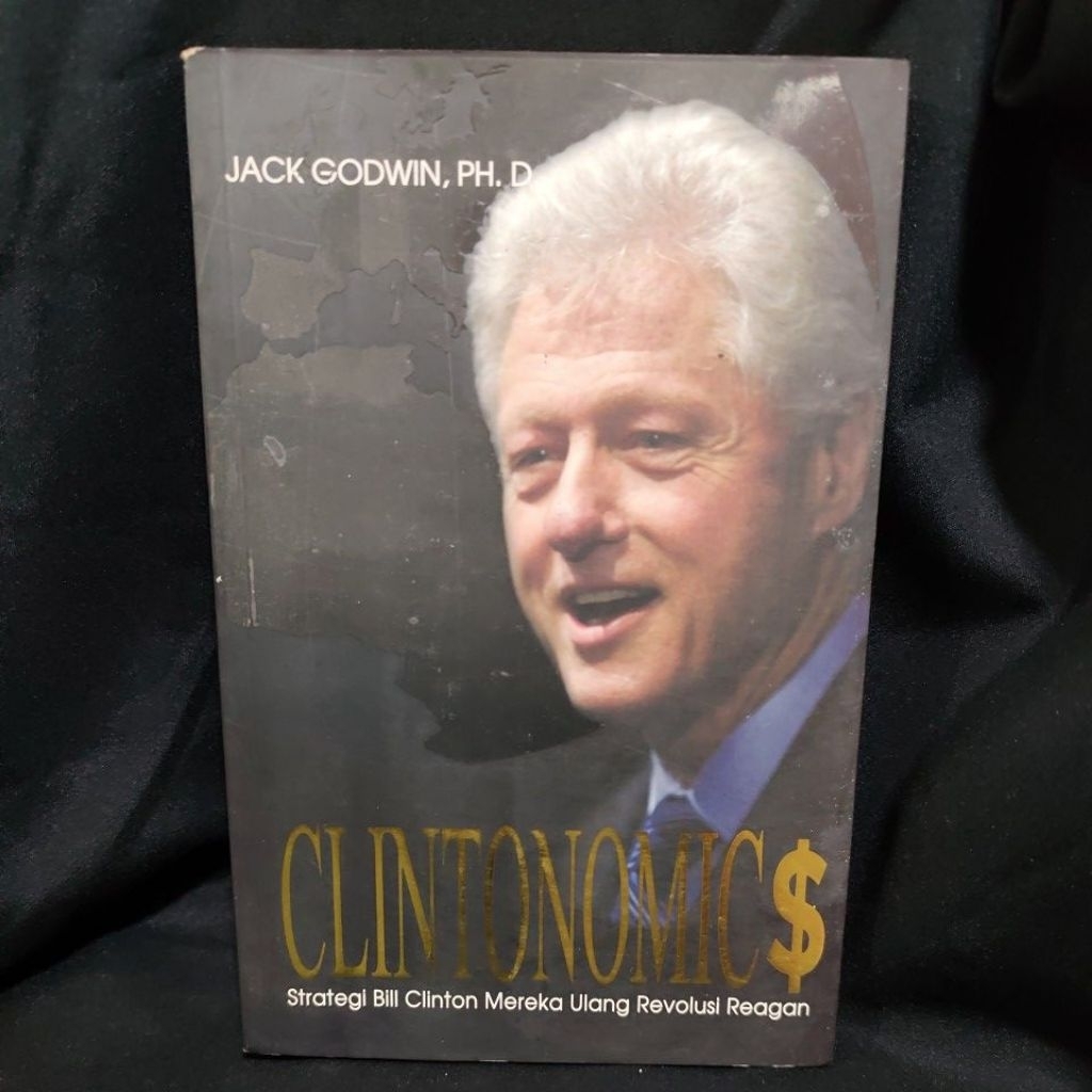 Jual Buku Original CLINTONOMIC STRATEGI BILL CLINTON MEREKA ULANG ...