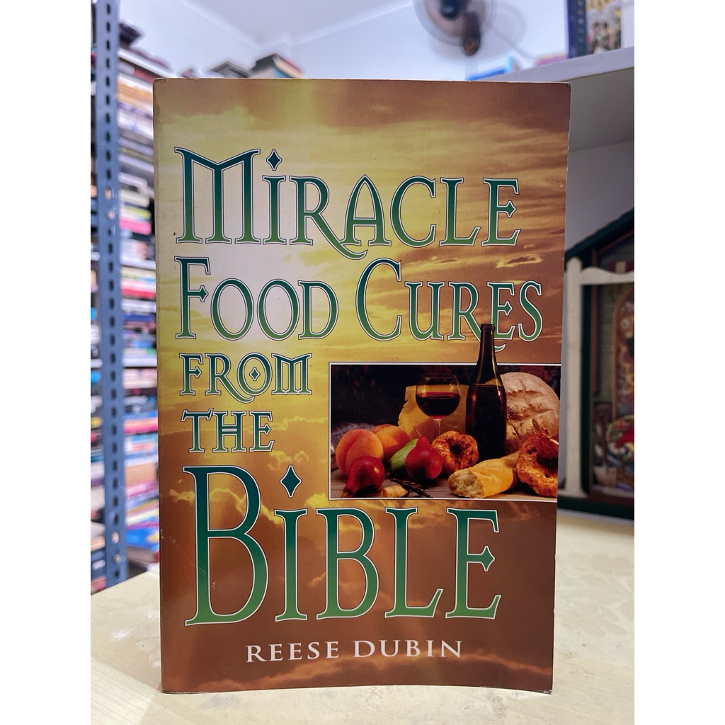 Jual BUKU MIRACLE FOOD CURES FROM THE BIBLE REESE DUBIN | Shopee Indonesia