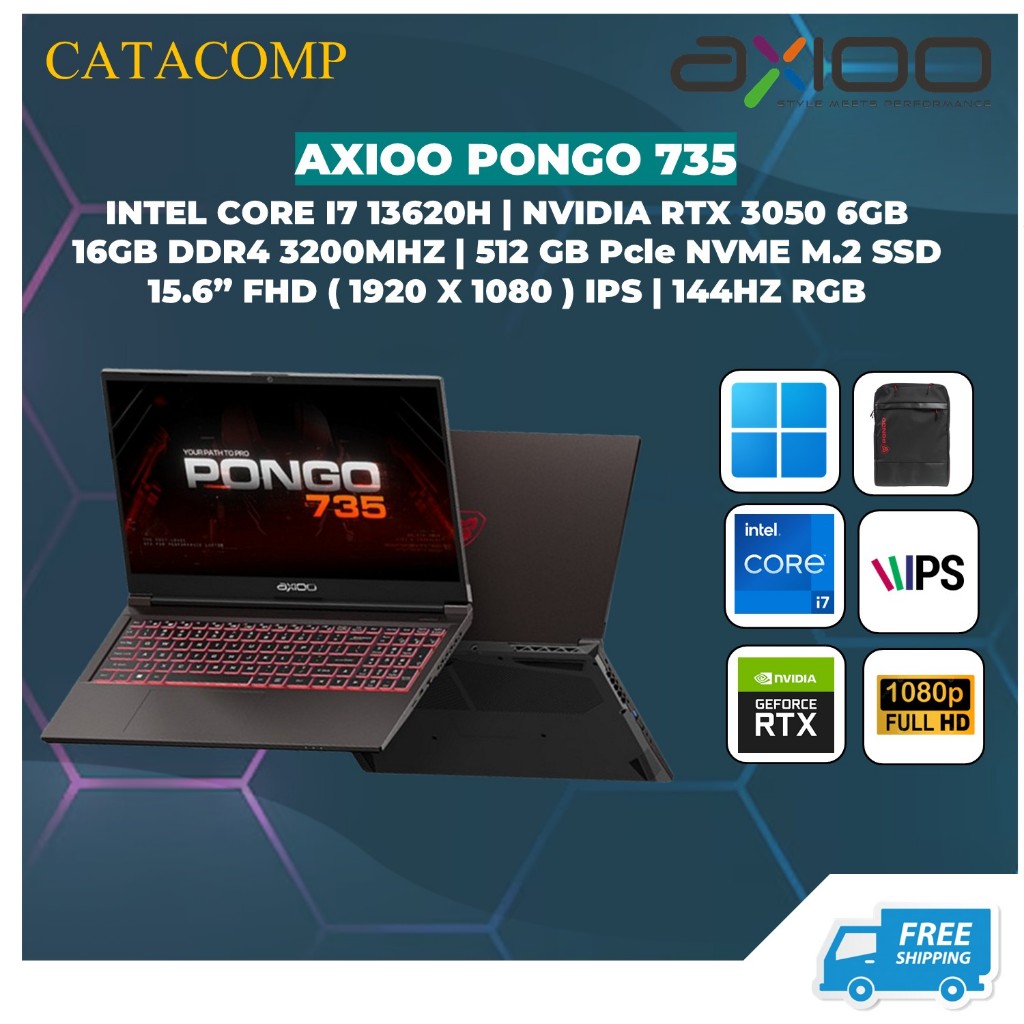 Jual AXIOO PONGO 735 I7 13620H RTX3050 6GB/ 16GB 512GB W11 15.6FHD ...