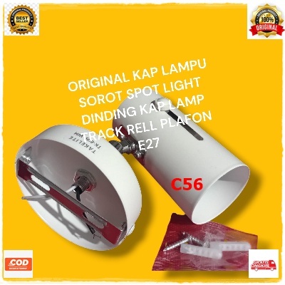 Jual C56 KAP LAMPU E27 SOROT PLAFON SPOTLIGHT TEMPAT BESI 100% ORI ...