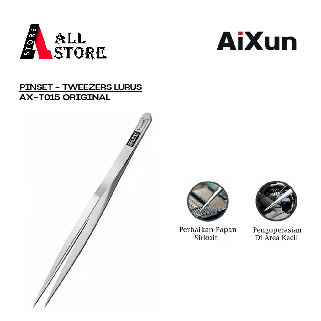 Jual PINSET AIXUN AX T015 ORIGINAL - PINSET PRESISI - PINSET ANTI KARAT ...