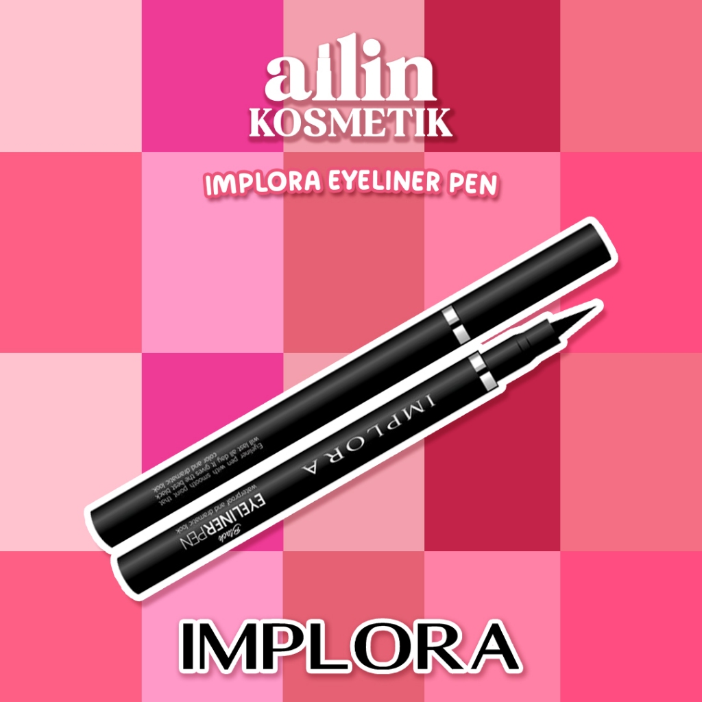 Jual AiLiN IMPLORA Eyeliner Pen Waterproof BPOM / Eye Liner Spidol Anti ...