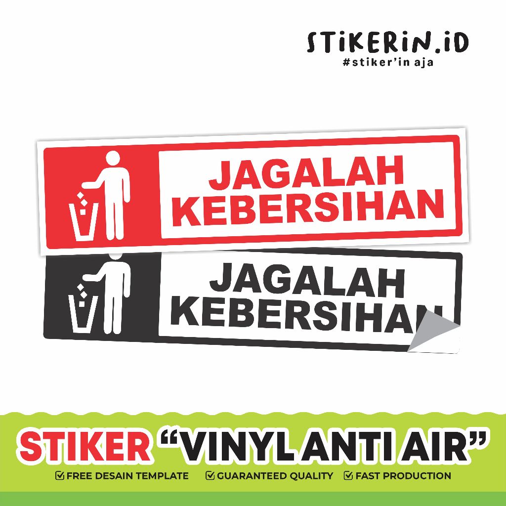 Jual Stiker Jagalah Kebersihan / Stiker Peringatan Jaga Kebersihan ...