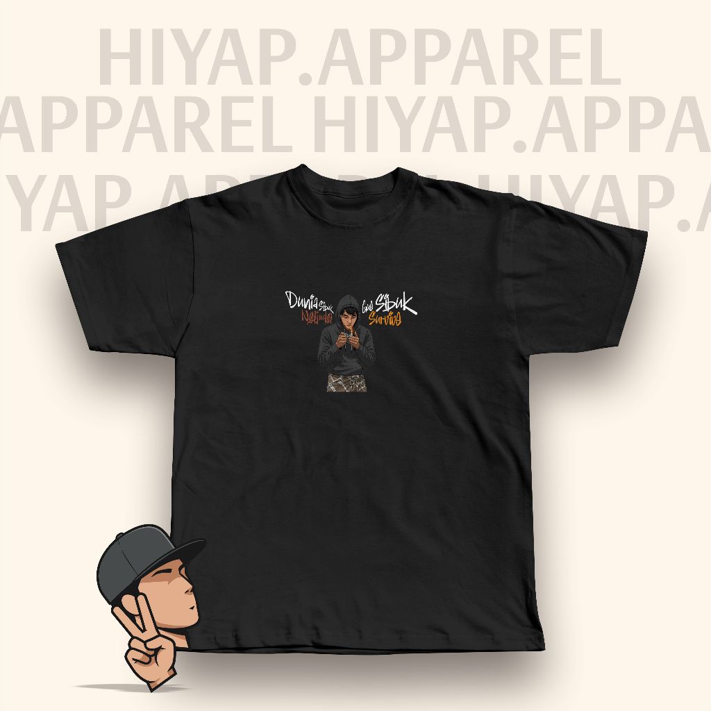 Jual HIYAP Dunia Sibuk Ngejudge, Gua Sibuk Survive Kaos Kata-Kata ...