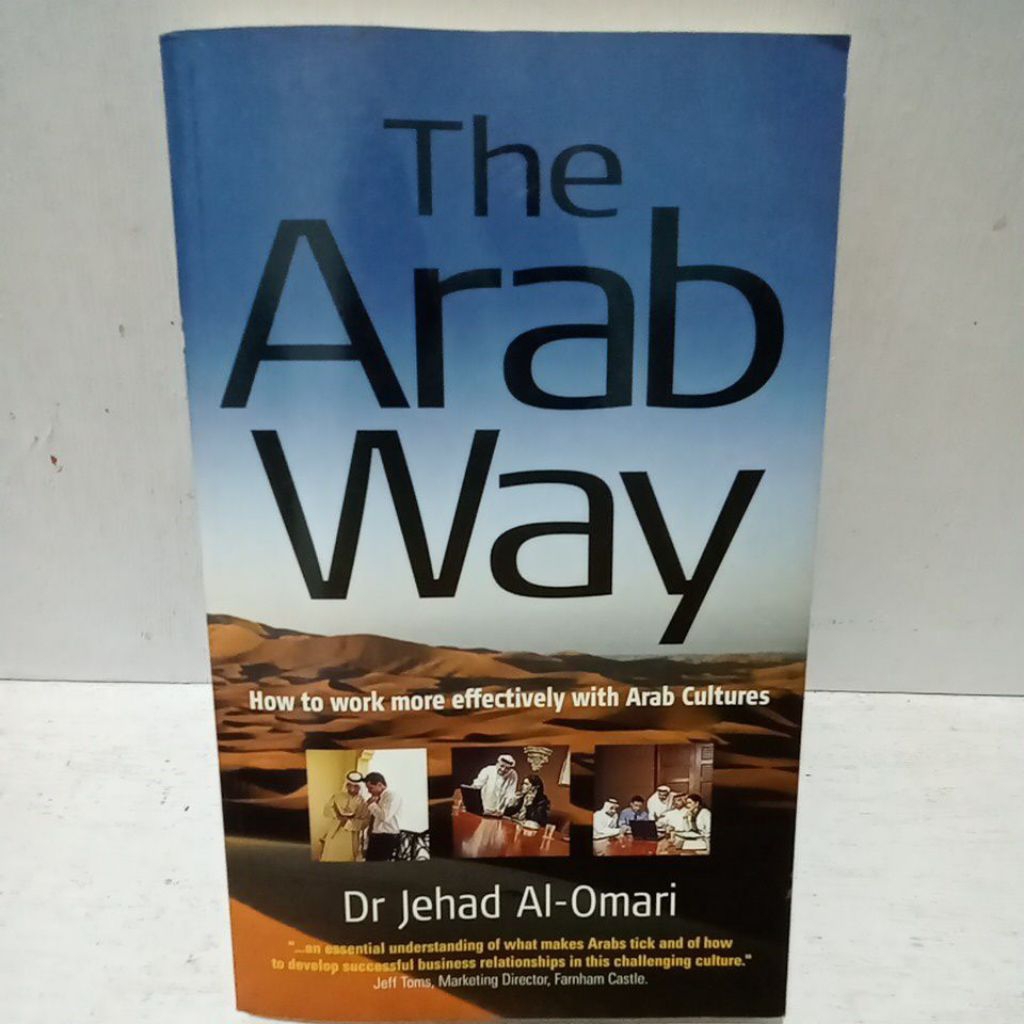 Jual Buku Original THE ARAB WAY HOW TO WORK MORE EFFECTIVELY WITH ARAB ...