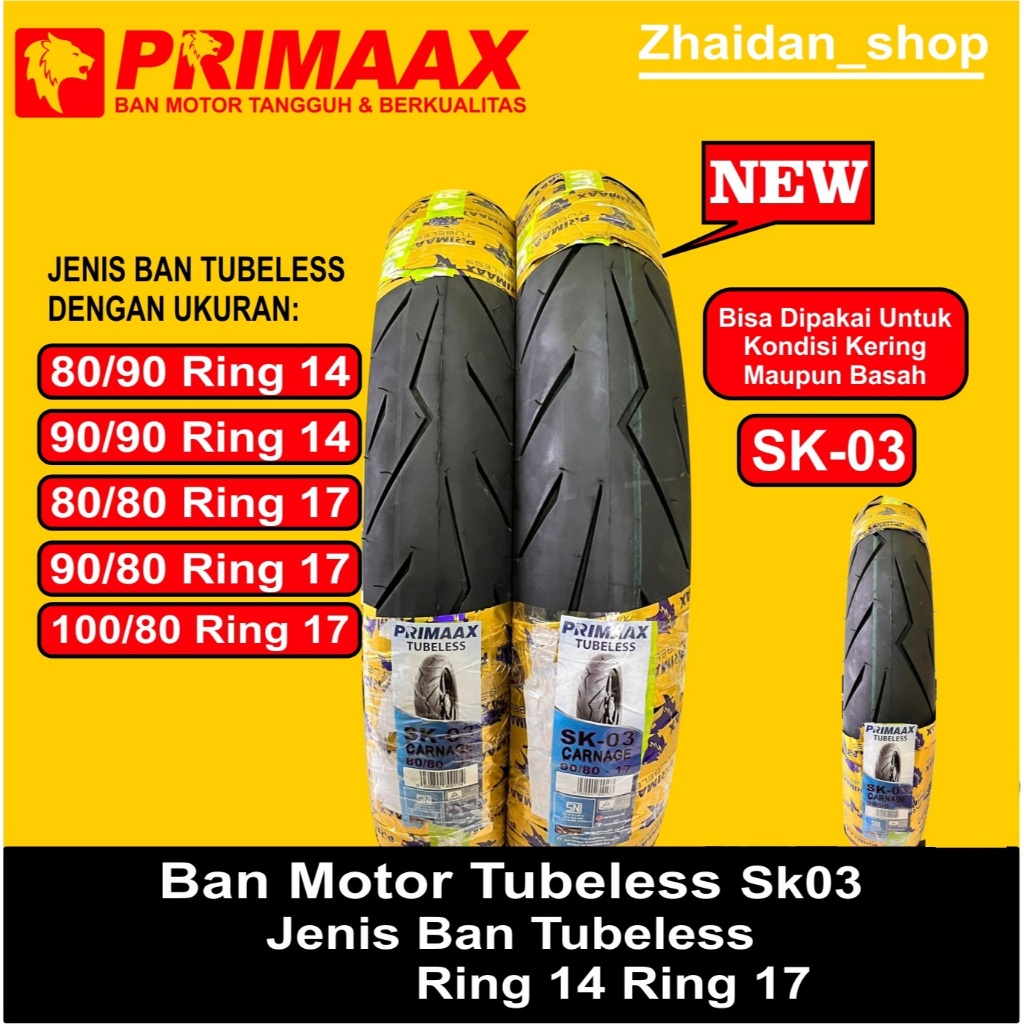 Jual Primax Sk03 Ban Tubles Cocok Untuk Motor Ring 14 & 17 Baru dan Original | Shopee Indonesia