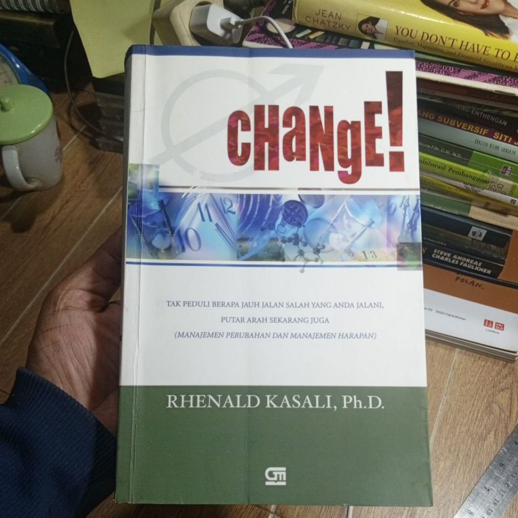 Jual buku, CHANGE! by RHENALD KASALI, Ph.D. used seken bekas preloved ...