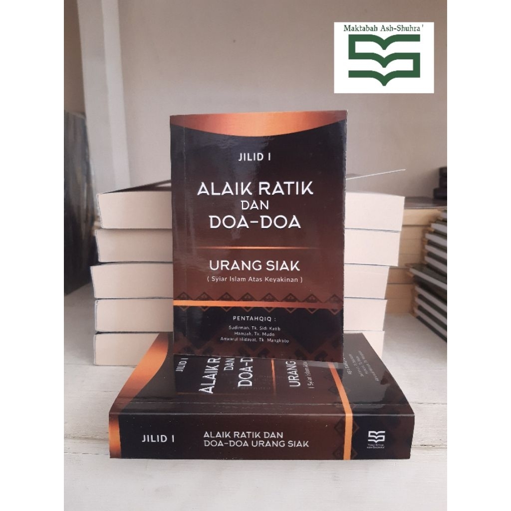Jual Alaik Ratik dan Doa-Doa Jilid 1 Urang Siak (syiar Islam Atas ...