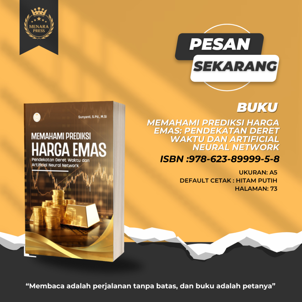 Jual MEMAHAMI PREDIKSI HARGA EMAS: PENDEKATAN DERET WAKTU DAN ...