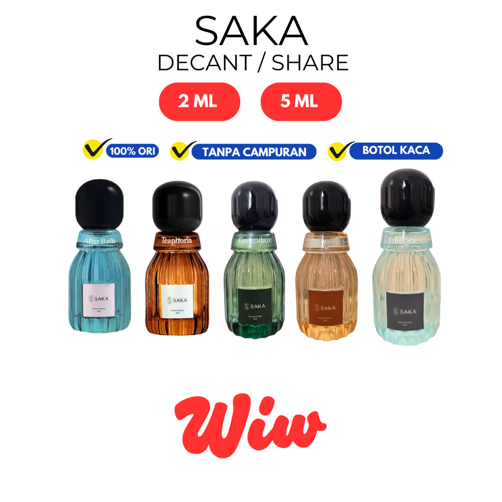 Jual Decant Parfum SAKA Botol Kaca 2ML dan 5ML ORI afterbath teaphoria ...