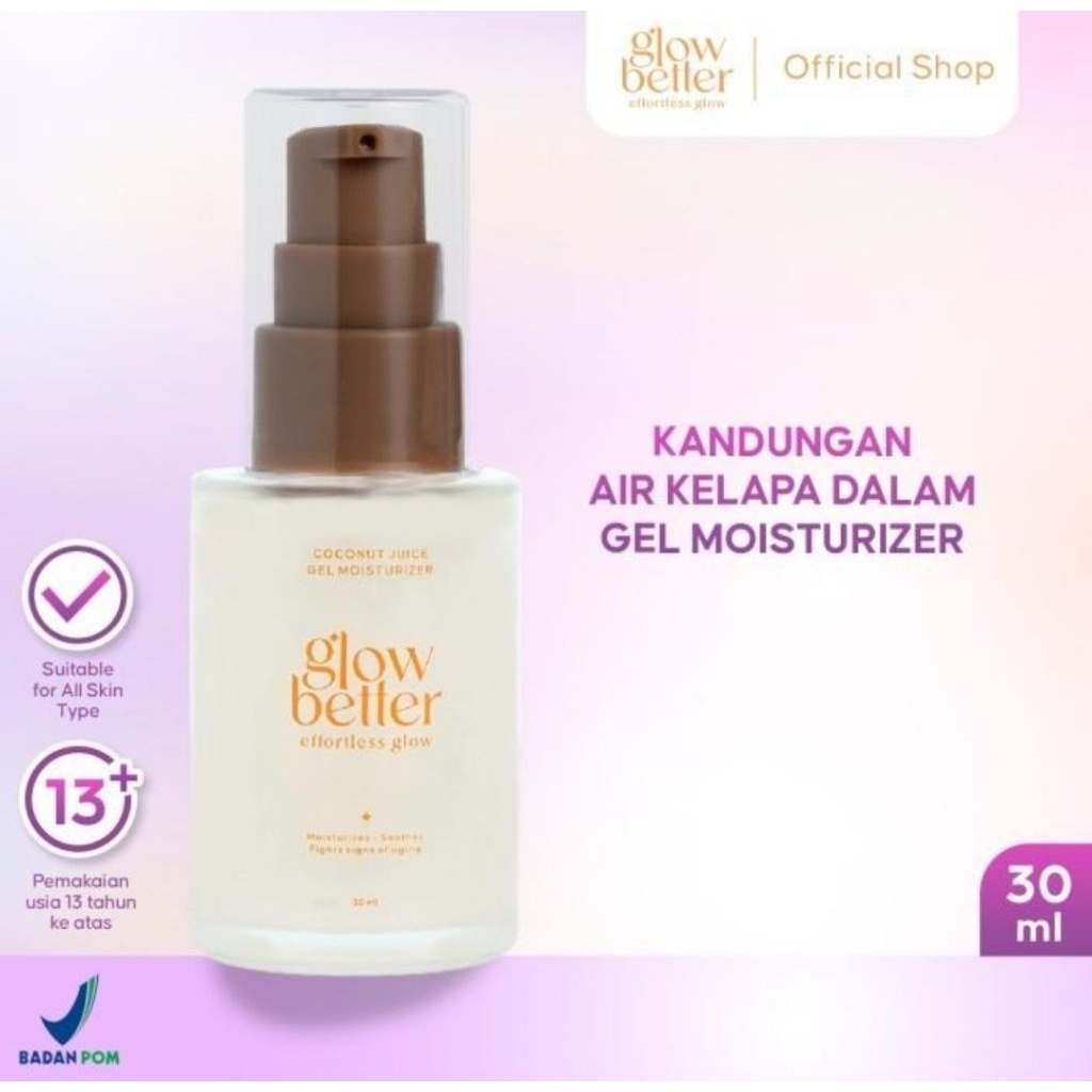 Jual (EXP 09/25) GLOW BETTER COCONUT JUICE GEL MOISTURIZER (30 ML ...