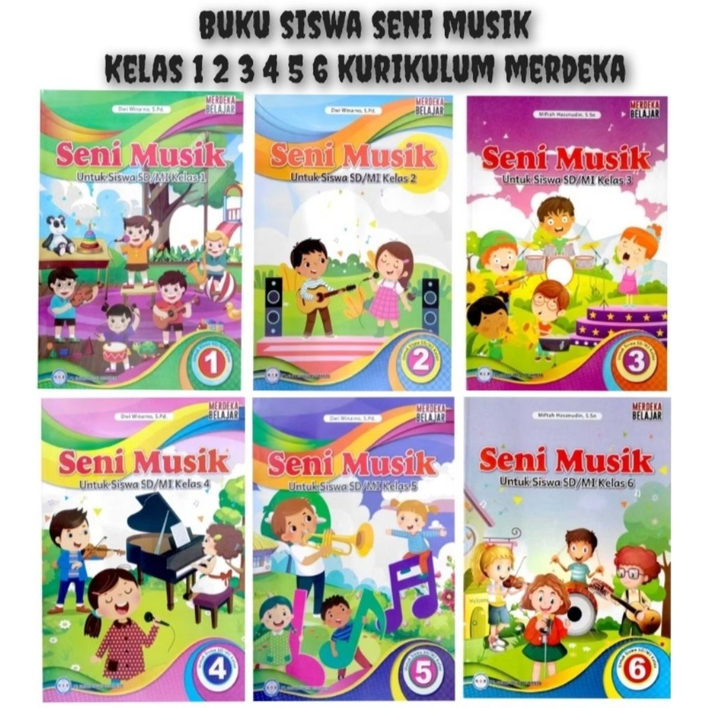 Jual Buku Siswa Seni Musik SD/MI Kelas 1 2 3 4 5 6 Kurikulum Merdeka GOS | Shopee Indonesia