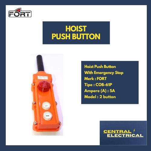 Jual FORT Hoist Push Button with Emergency Stop 2 Button merk FORT tipe ...