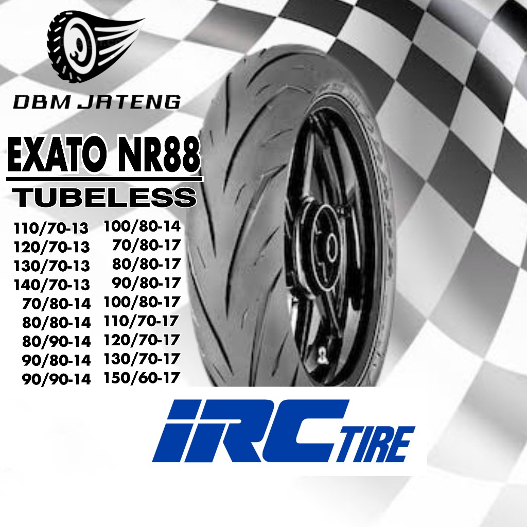 Jual 100% ORIGINAL & BARU BAN IRC EXATO NR88 TUBELESS RING 13 14 DAN 17 ...