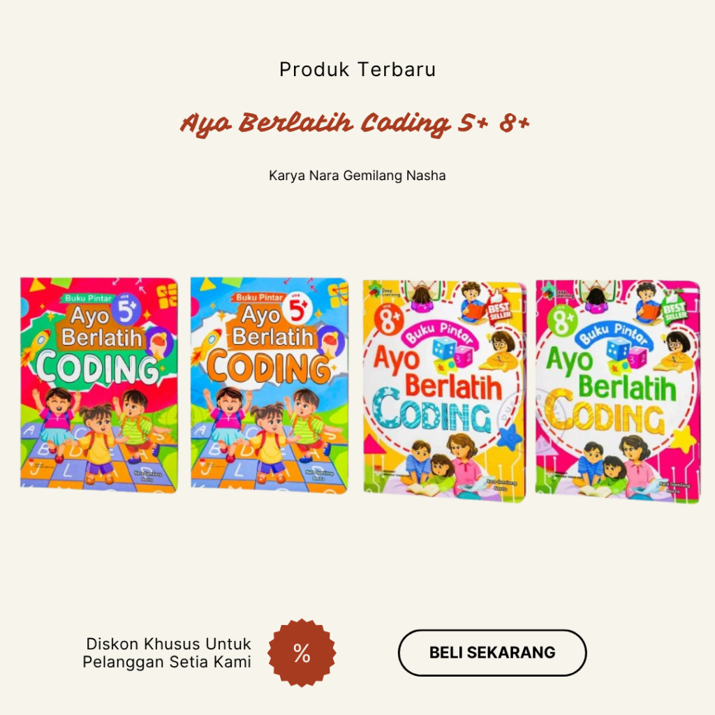 Jual Buku Pintar Ayo Berlatih Coding Koding untuk Anak 5+ dan 8+ - Nara Gemilang Nasha - Pustaka ...