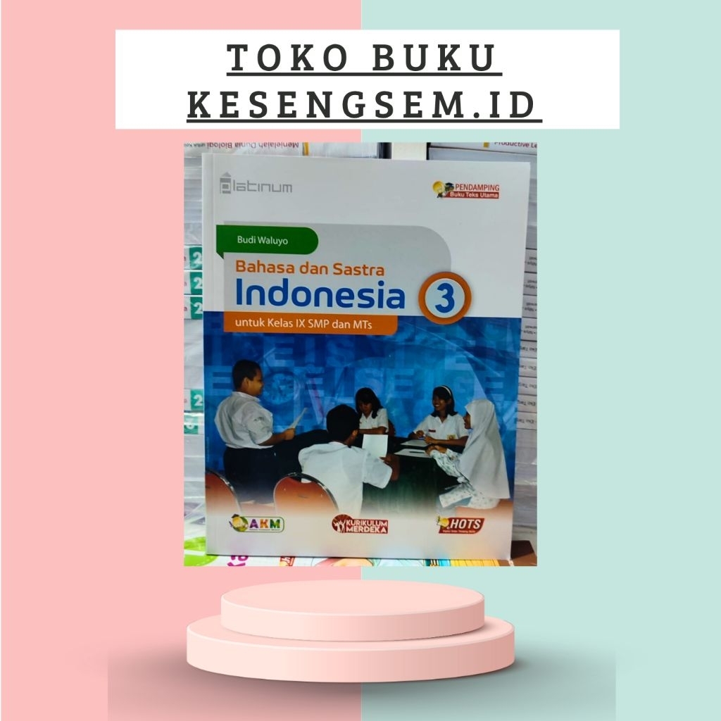 Jual Buku Bahasa Indonesia Kelas 7, 8, 9 SMP/MTS Kurikulum Merdeka - Platinum | Shopee Indonesia